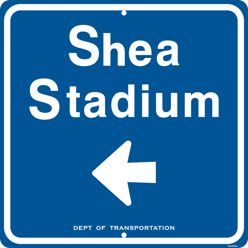 Shea Stadium Direction Arrow Sign – Travelsigns